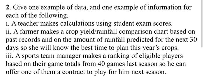 Solved 1.give one example of data, and one example of | Chegg.com
