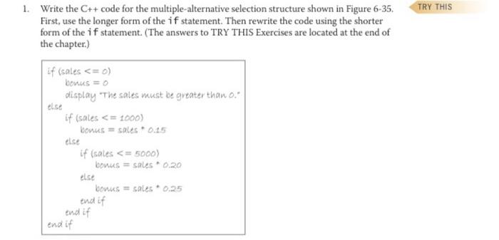 Solved Write the C++code for the multiple-alternative | Chegg.com