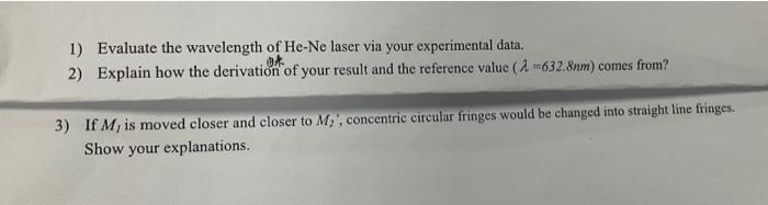 Experiment: Measuring laser wavelength and index of | Chegg.com