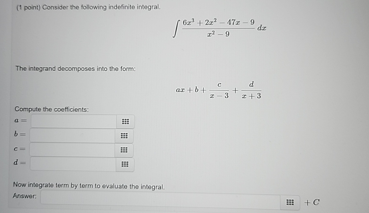 Solved (1 ﻿point) ﻿Consider the following indefinite | Chegg.com