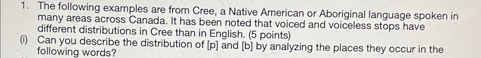 Solved The following examples are from Cree, a Native | Chegg.com