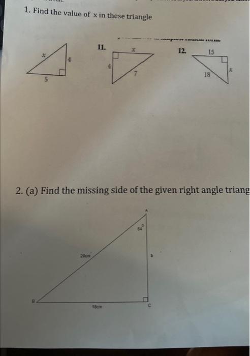 Solved 1. Find the value of x in these triangle 2. (a) Find | Chegg.com