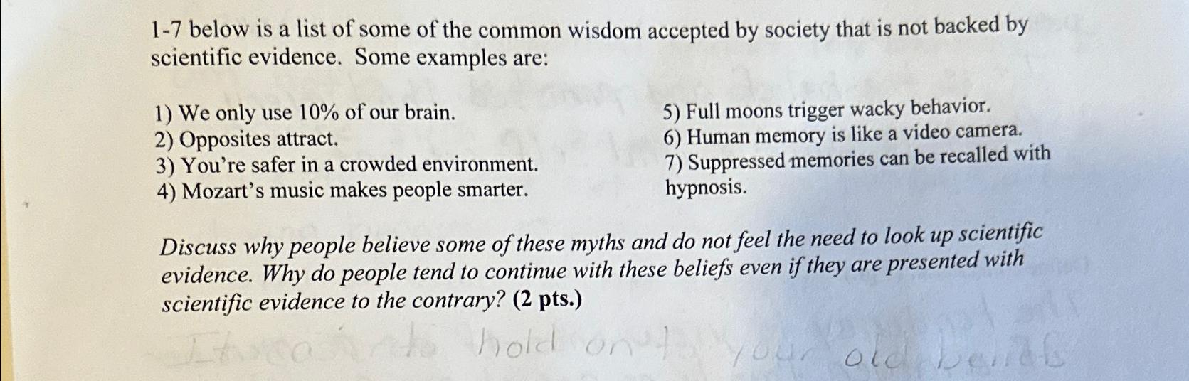 Solved 1-7 ﻿below is a list of some of the common wisdom | Chegg.com