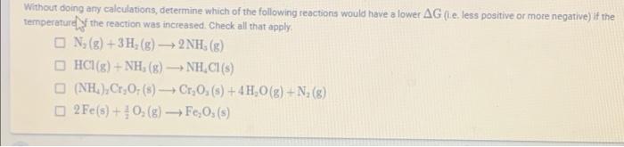Solved Without doing any calculations, determine which of | Chegg.com