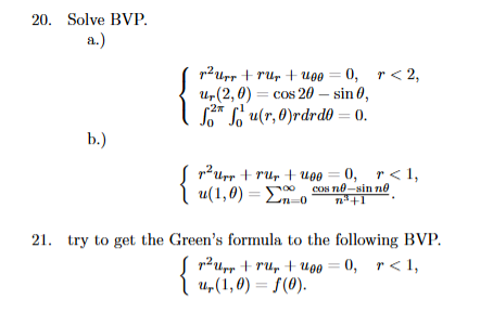 Solved 20. ﻿Solve BVP.21. ﻿Try to ﻿get the Green's formula | Chegg.com