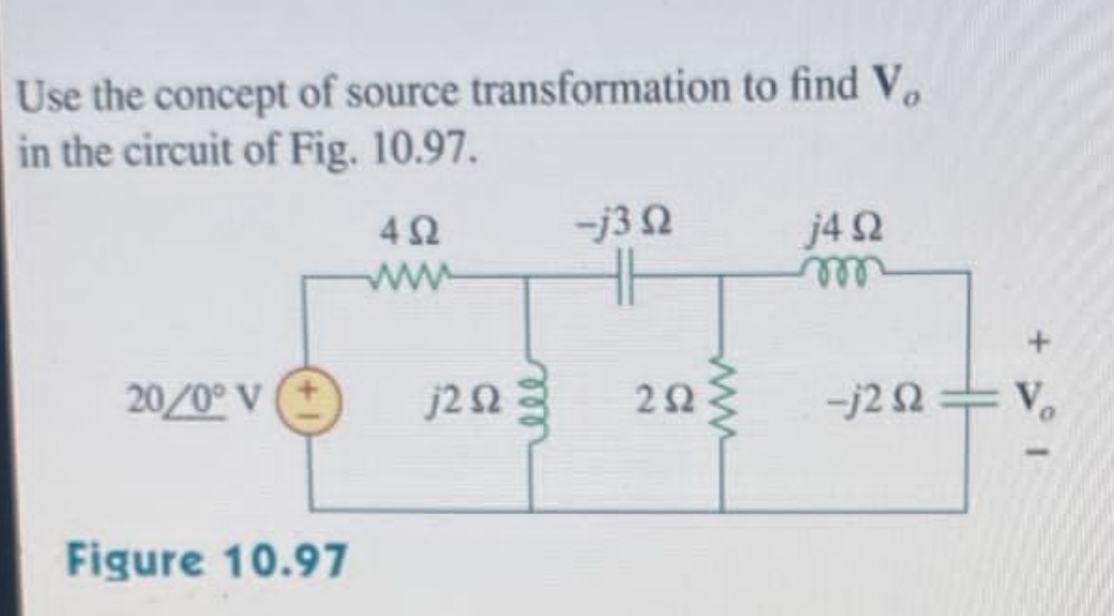 Solved Use the concept of source transformation to find Vo | Chegg.com