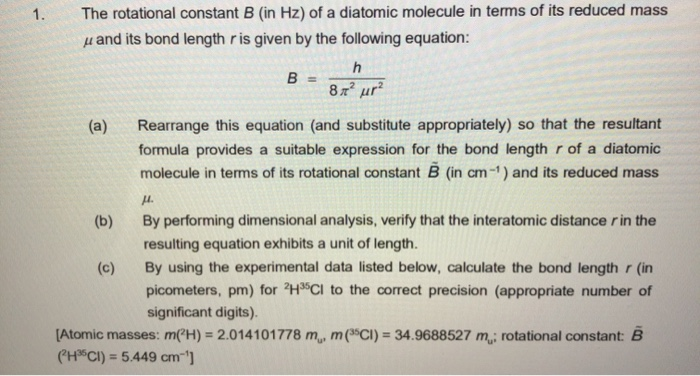 Solved 1. The rotational constant B (in Hz) of a diatomic | Chegg.com