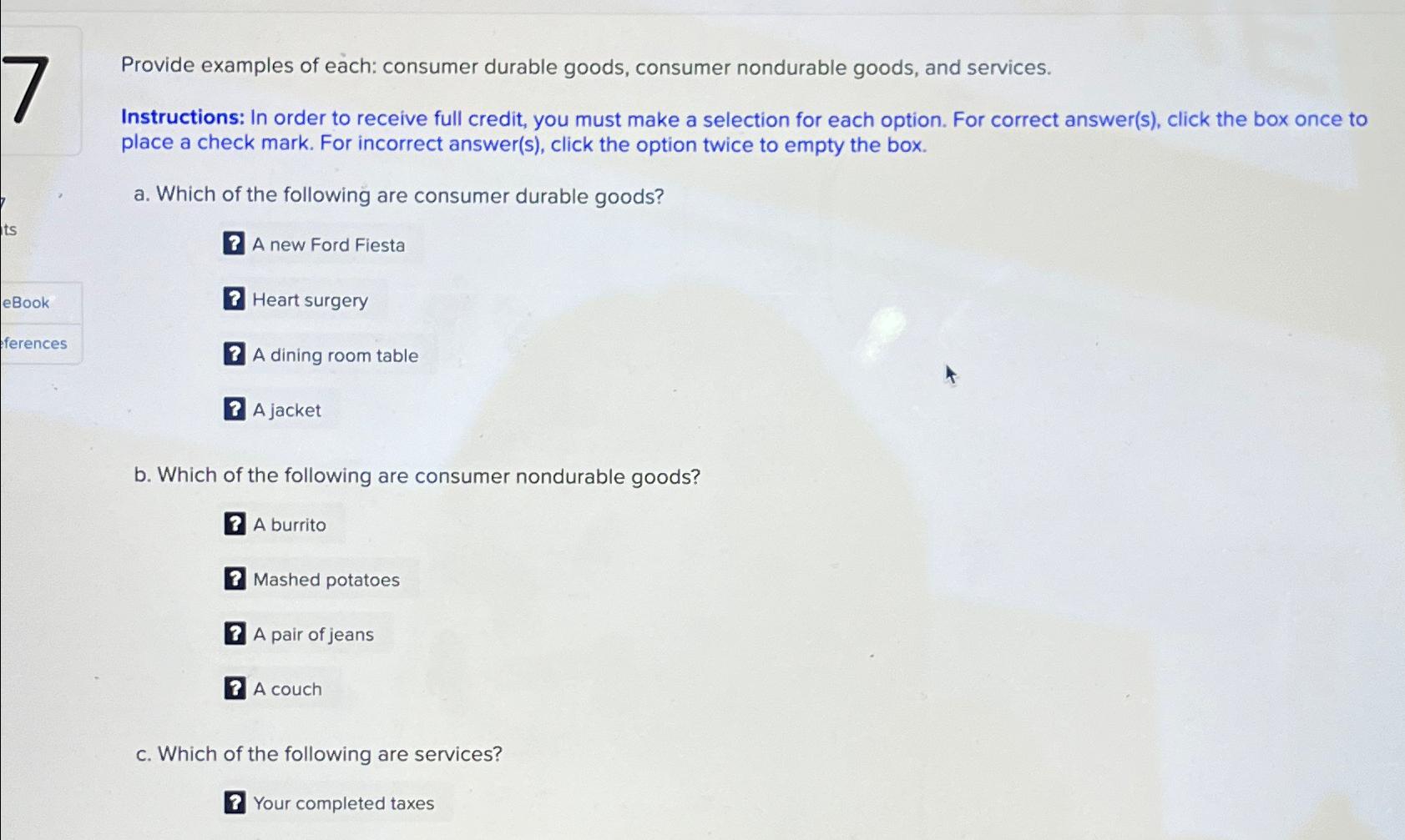 Solved Provide examples of each: consumer durable goods, | Chegg.com