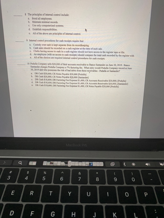 Solved 8 The principles of internal control include: 2. Bond | Chegg.com