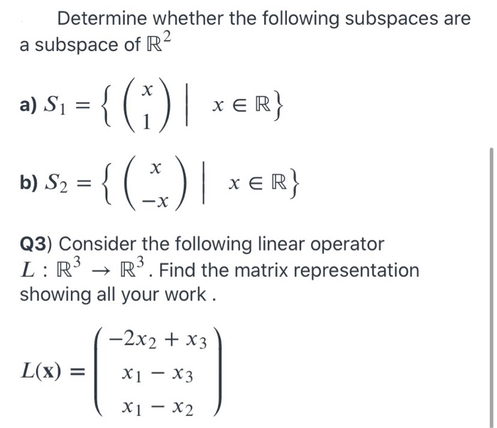 Solved Determine whether the following subspaces are a | Chegg.com