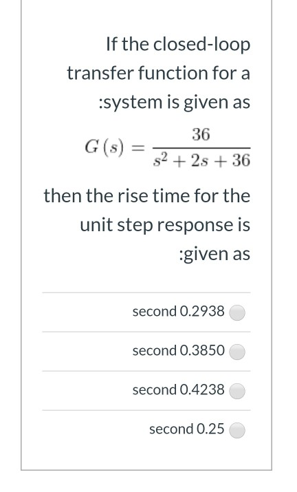 Solved If the closed-loop transfer function for a :system is | Chegg.com