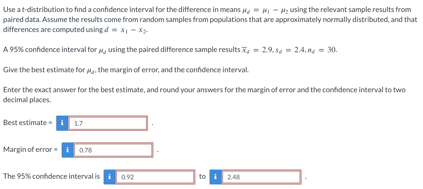 Solved Use a t-distribution to find a confidence interval | Chegg.com