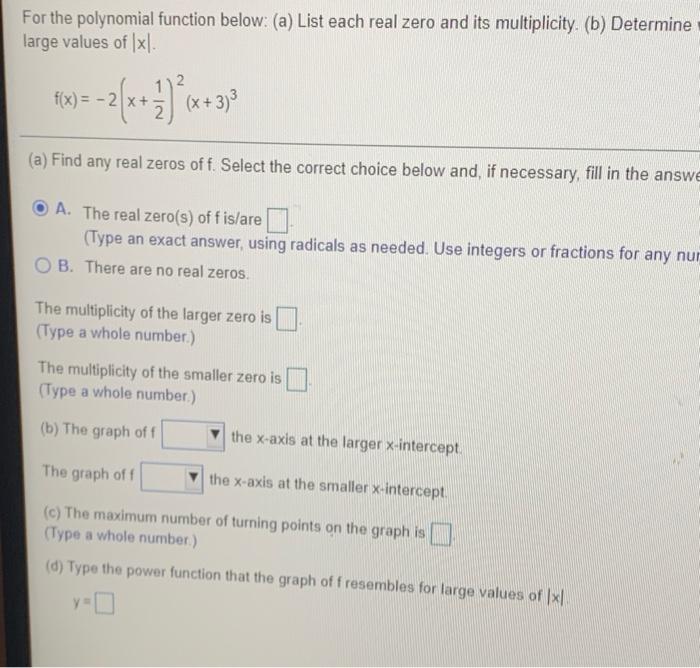 Solved For the polynomial function below: (a) List each real | Chegg.com