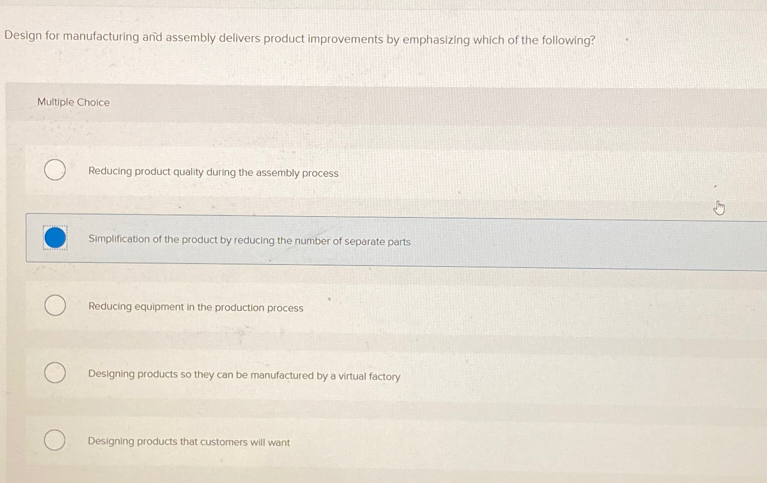 Solved Design for manufacturing and assembly delivers | Chegg.com