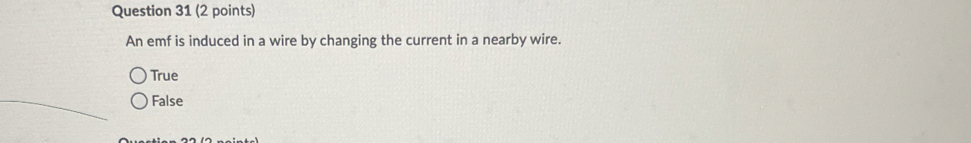 Solved Question 31 (2 ﻿points)An emf is induced in a wire by | Chegg.com