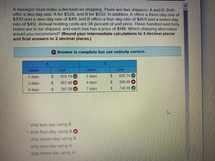 Solved A manager must make a decision on shipping. There are | Chegg.com