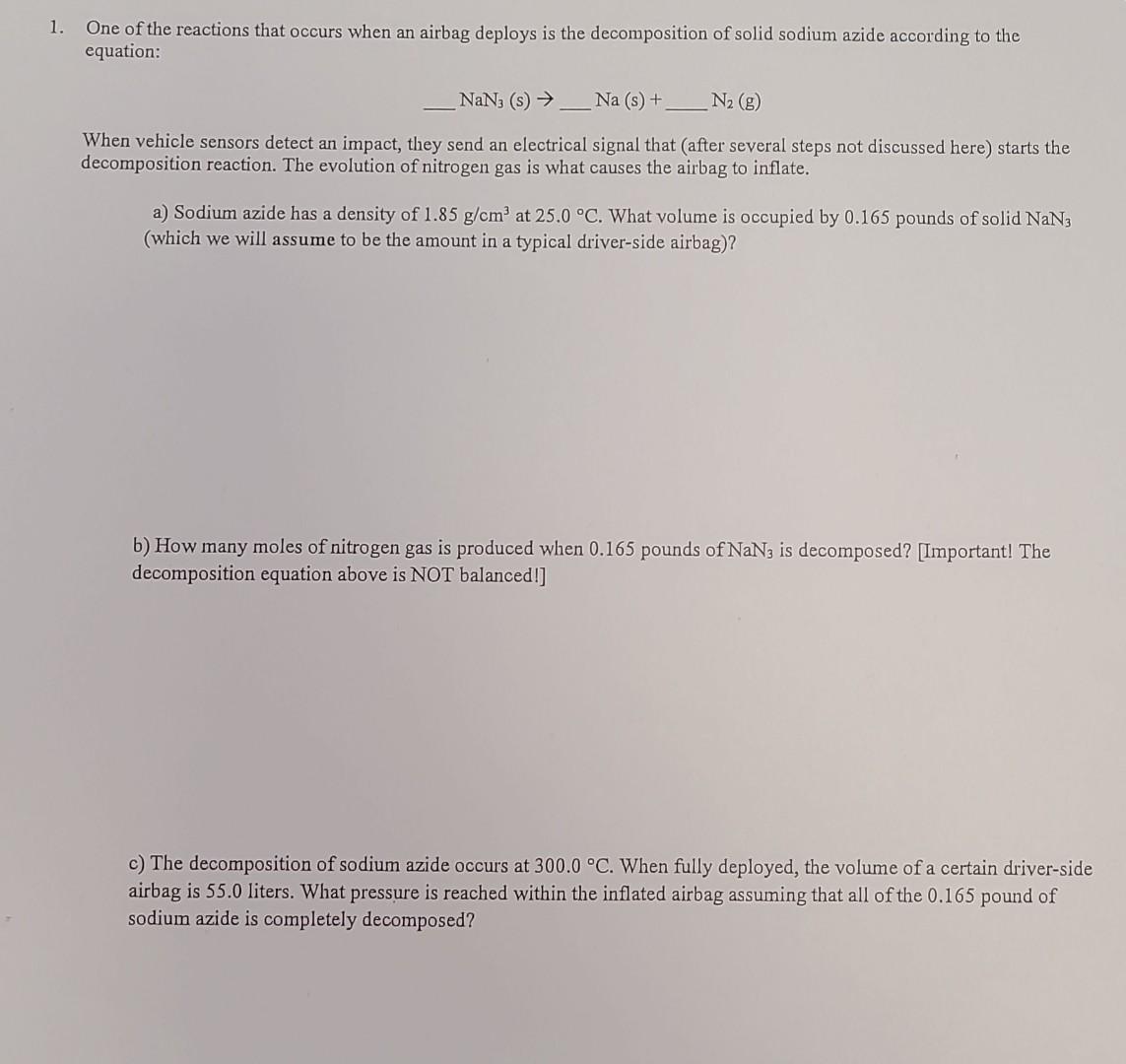 Solved One of the reactions that occurs when an airbag | Chegg.com