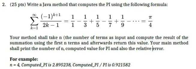 Solved (+ + 2. (25 pts) Write a Java method that computes | Chegg.com