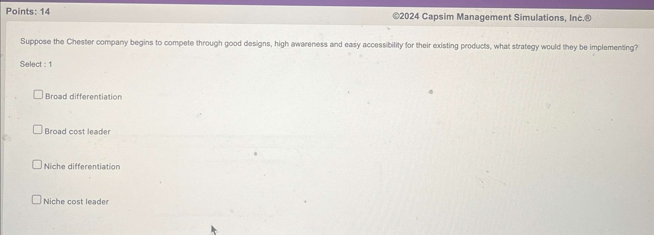 Solved Points: 14③2024 ﻿Capsim Management Simulations, | Chegg.com