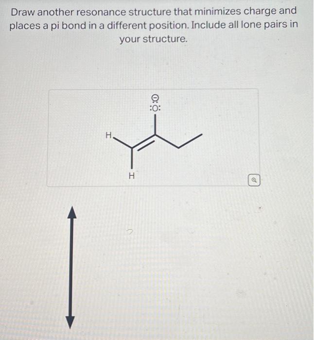 Solved Draw another resonance structure that minimizes | Chegg.com