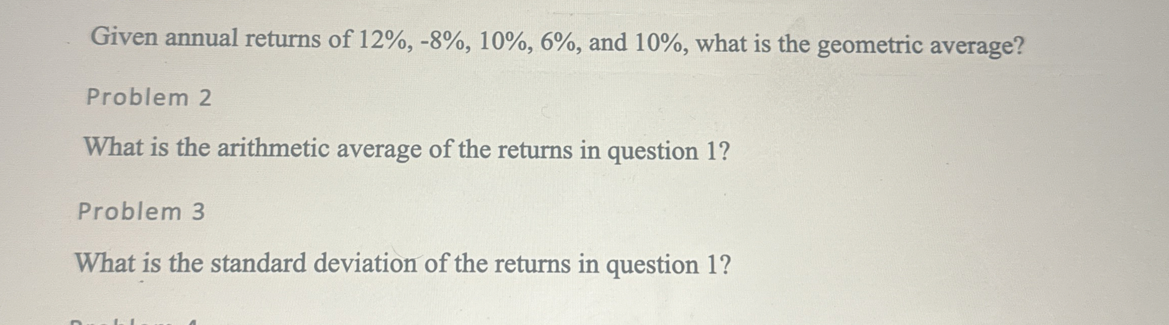 Solved Given annual returns of 12%,-8%,10%,6%, ﻿and 10%, | Chegg.com