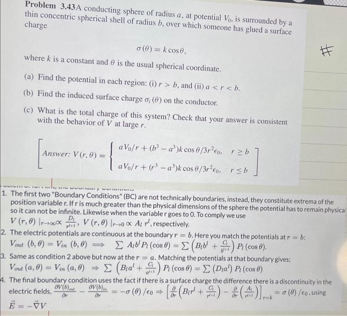 Solved Problem 3.43A conducting sphere of radius a, at | Chegg.com