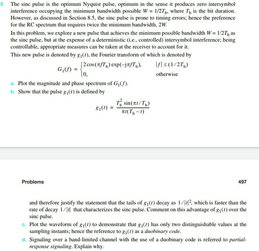 The sinc pulse is the optimum Nyquist pulse, optimum | Chegg.com