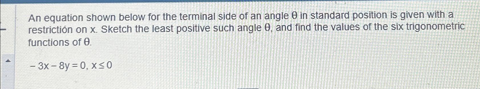 Solved An equation shown below for the terminal side of an | Chegg.com