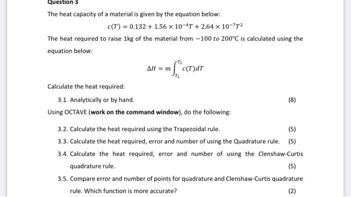 Solved The heat capacity of a material is given by the | Chegg.com