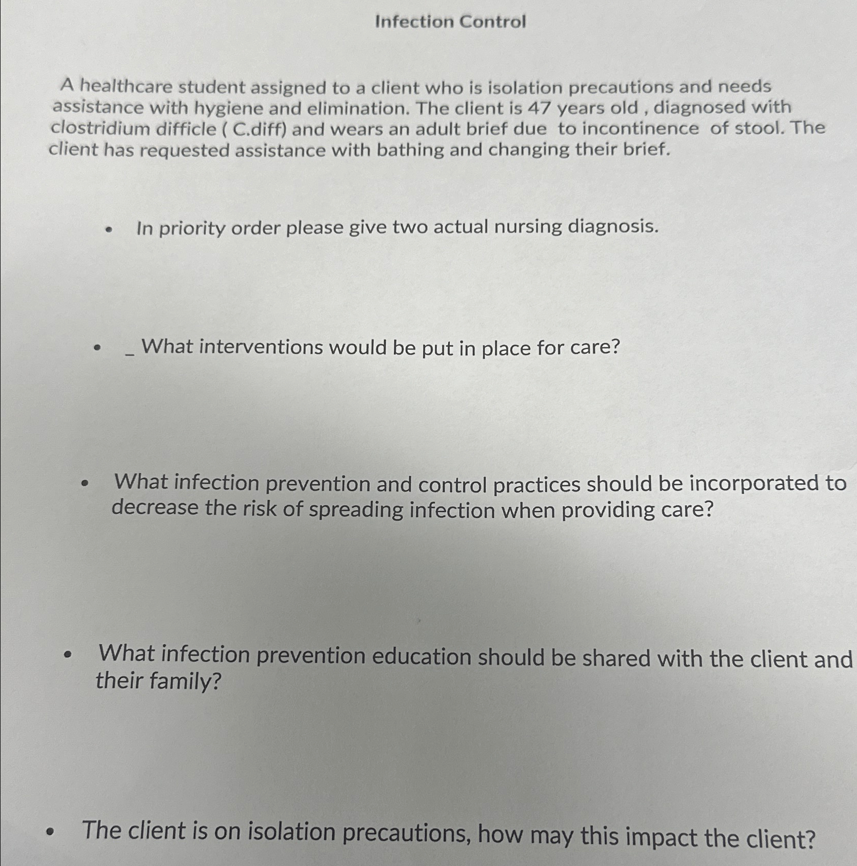 Solved Infection ControlA healthcare student assigned to a | Chegg.com