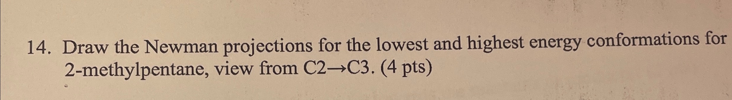 Solved Draw the Newman projections for the lowest and | Chegg.com