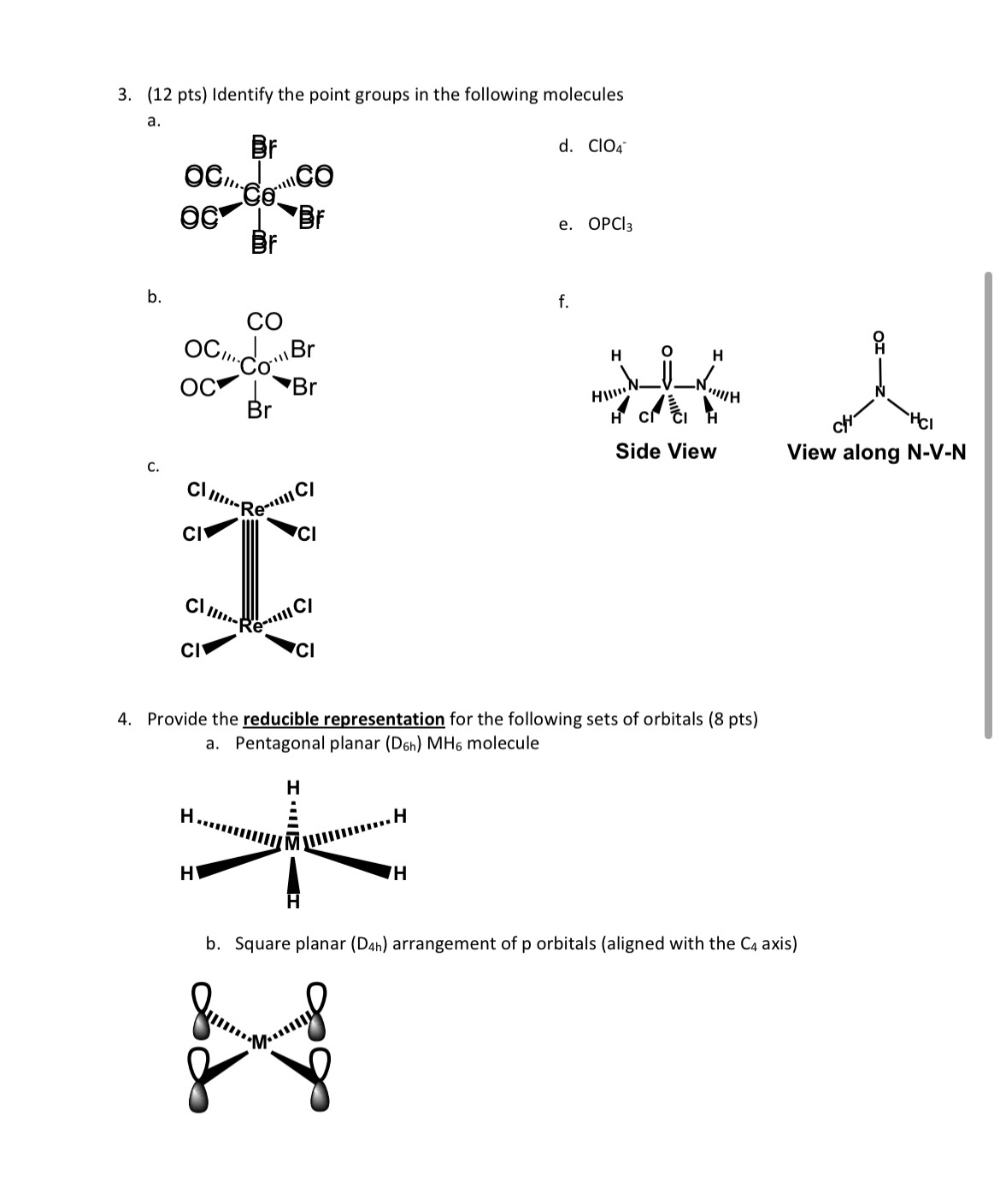 Solved (12 ﻿pts) ﻿Identify the point groups in the following | Chegg.com