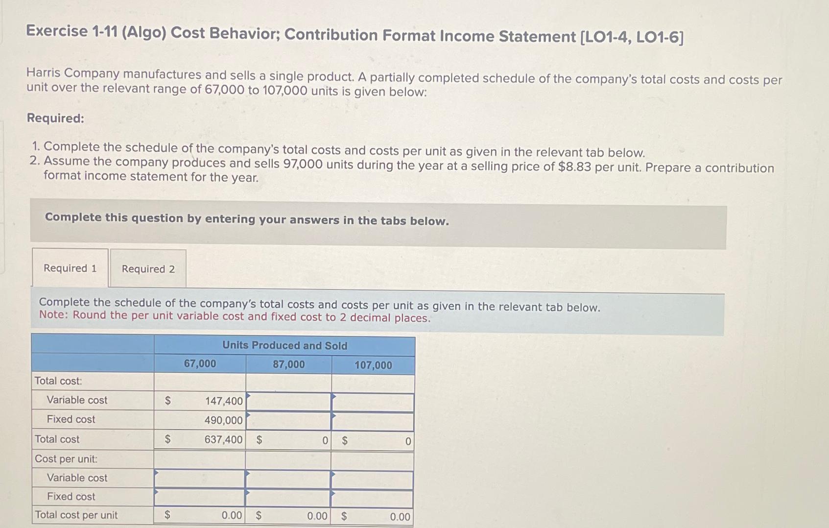 Solved Exercise 1-11 (Algo) ﻿Cost Behavior; Contribution | Chegg.com