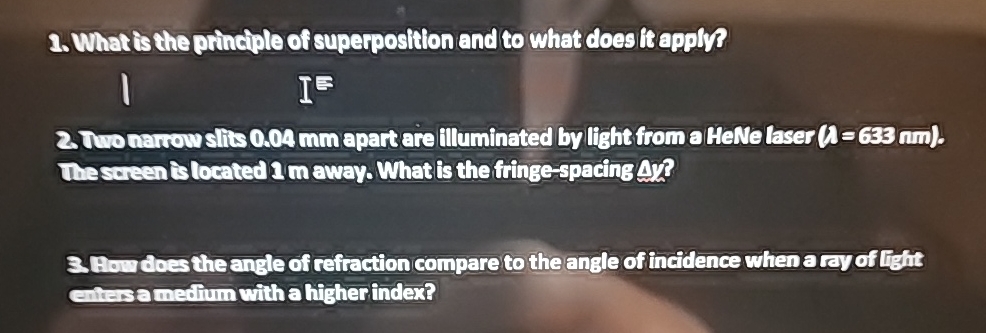 Solved 1. ﻿What is the principle of superposition and to | Chegg.com