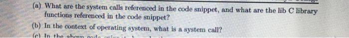 Solved 3. Examining the following code snippet for POSIX | Chegg.com