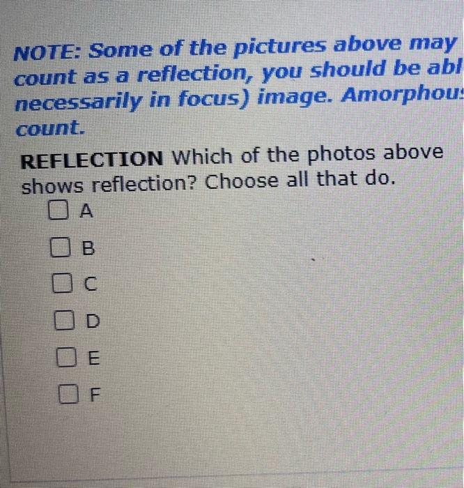 Solved REFLECTION Which of the photos above shows | Chegg.com