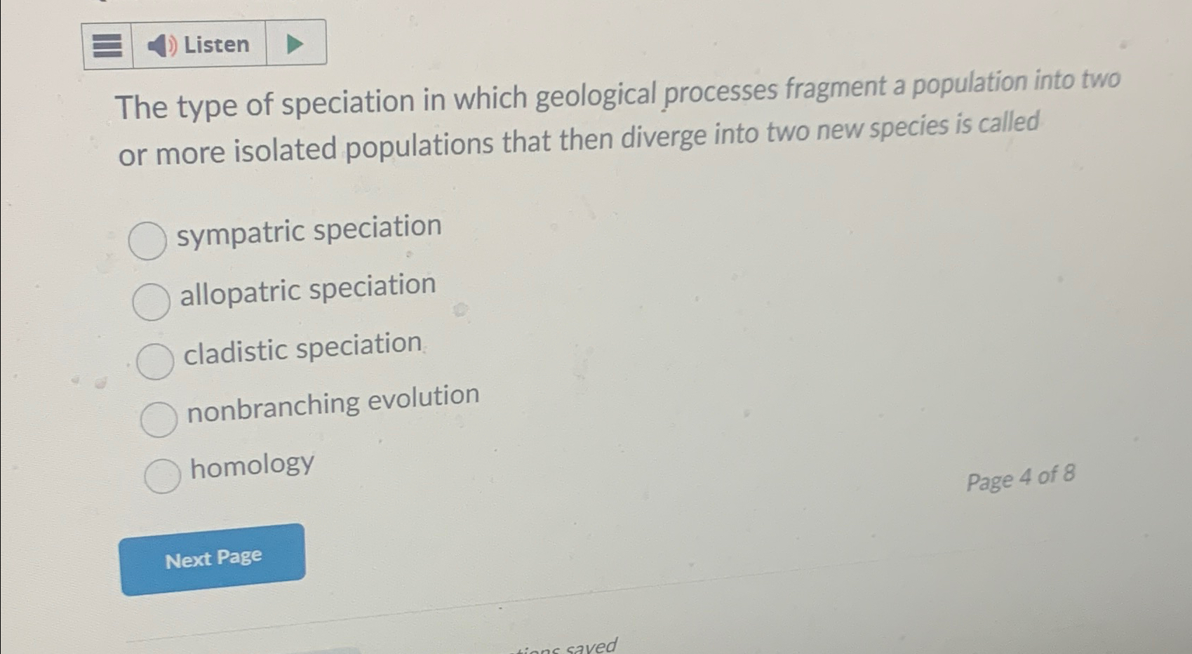 Solved ListenThe type of speciation in which geological | Chegg.com