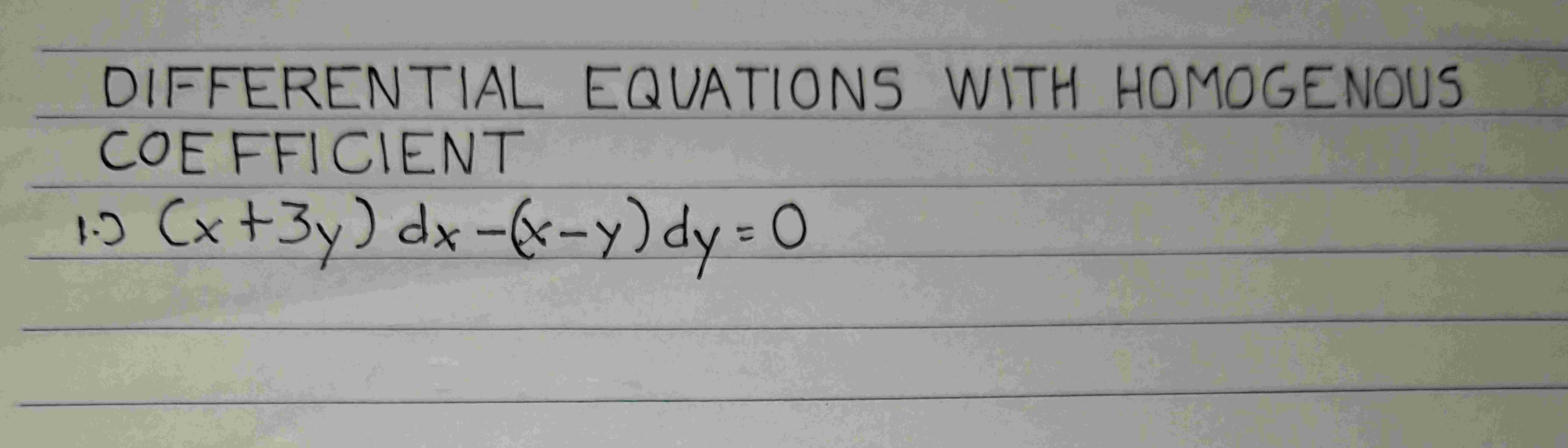 Solved DIFFERENTIAL EQUATIONS WITH HOMOGENOUSCOE | Chegg.com