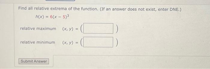 Solved Find all relative extrema of the function. (If an | Chegg.com
