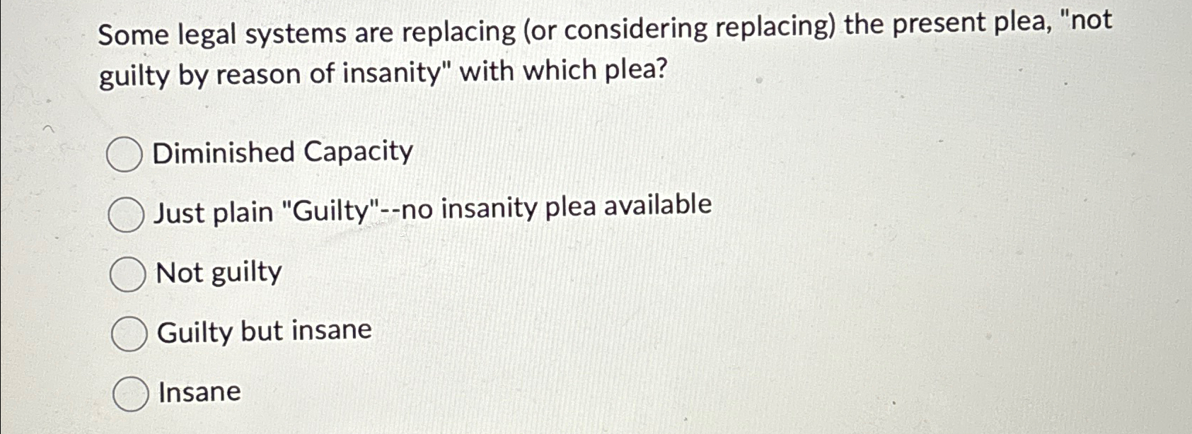 Solved Some legal systems are replacing (or considering | Chegg.com