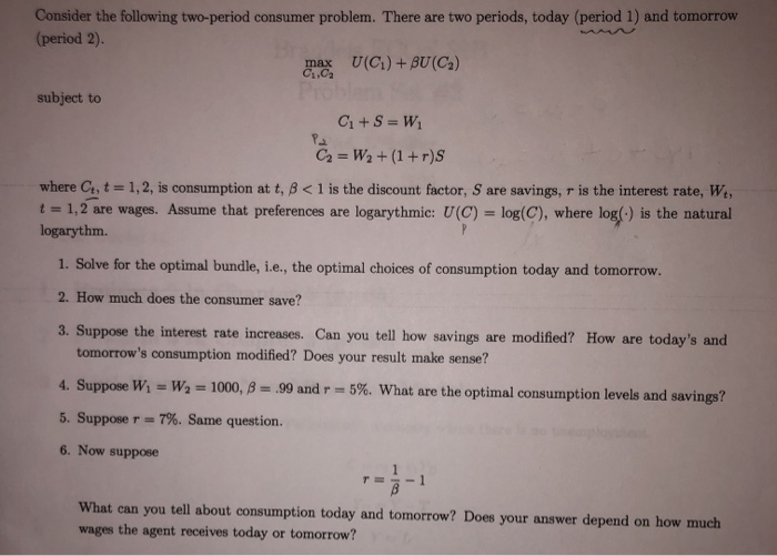 Solved Consider the following two-period consumer problem. | Chegg.com