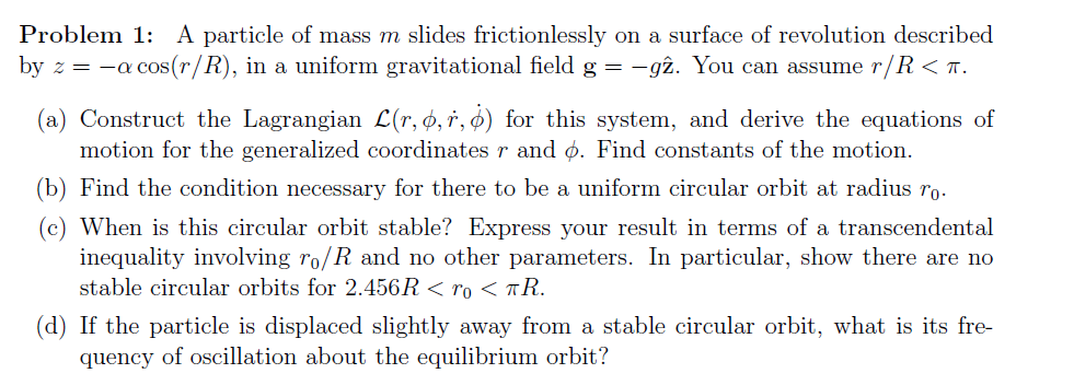 Solved Problem 1: A particle of mass m ﻿slides | Chegg.com