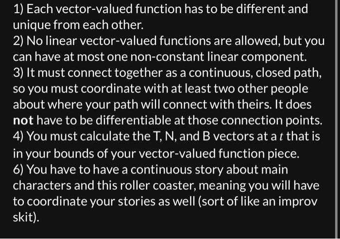 1 Each Vector Valued Function Has To Be Different
