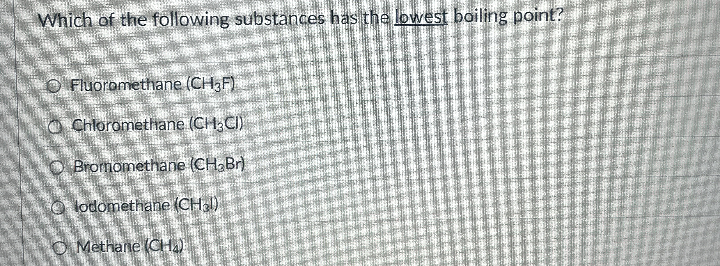 Solved Which of the following substances has the lowest | Chegg.com