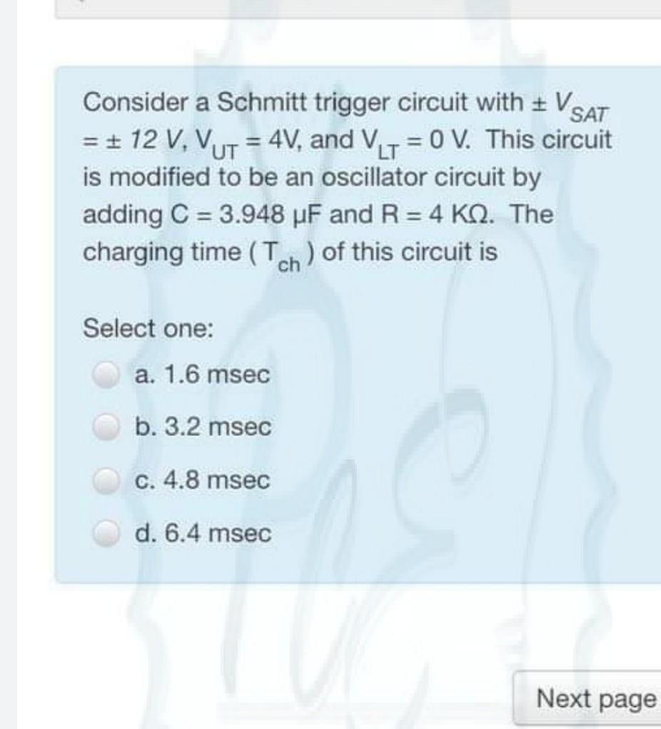 Solved Consider a Schmitt trigger circuit with + VSAT = = 12 | Chegg.com