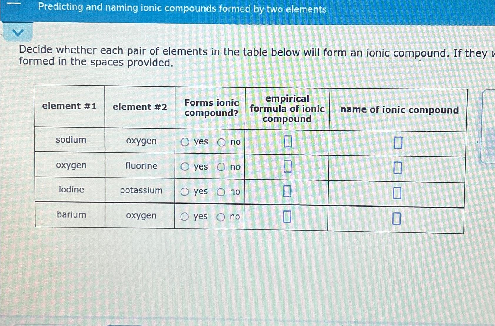 Solved Decide whether each pair of elements in the table | Chegg.com