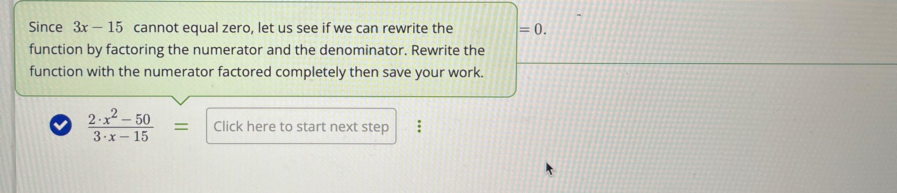 Solved Since 3x-15 ﻿cannot equal zero, let us see if we can | Chegg.com