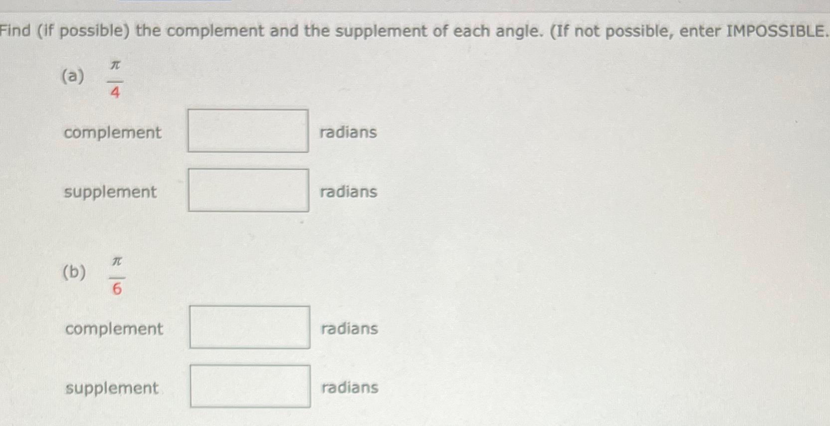 Solved Find (if possible) ﻿the complement and the supplement | Chegg.com