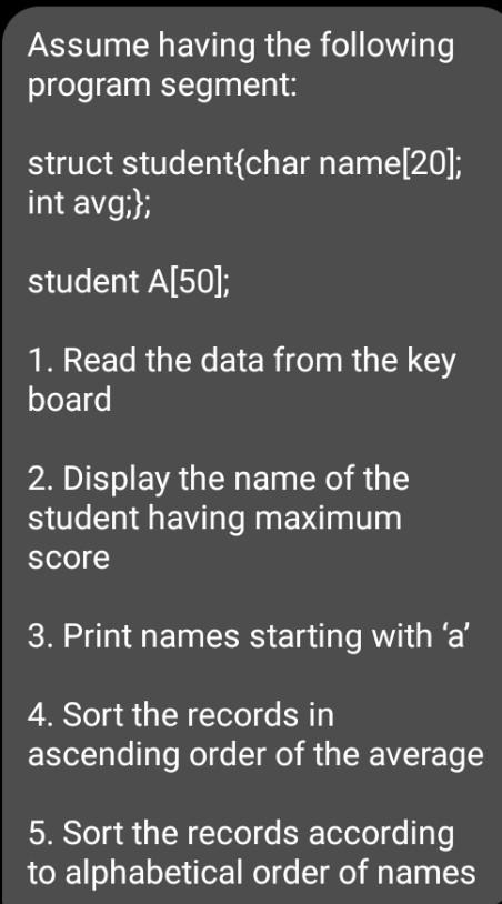 Solved Assume having the following program segment: struct | Chegg.com