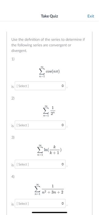 Solved Use the definition of the series to determine if the | Chegg.com